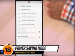 How To Use Power Saving Mode On Your Android: Comprehensive Guide ...